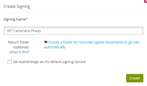 Create a signing (Authentisign for zipForm)